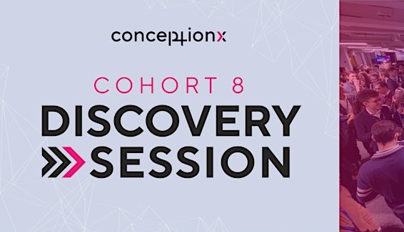 Conception X: Cohort 8 Discovery Session (Online) | EnSpire Oxford
