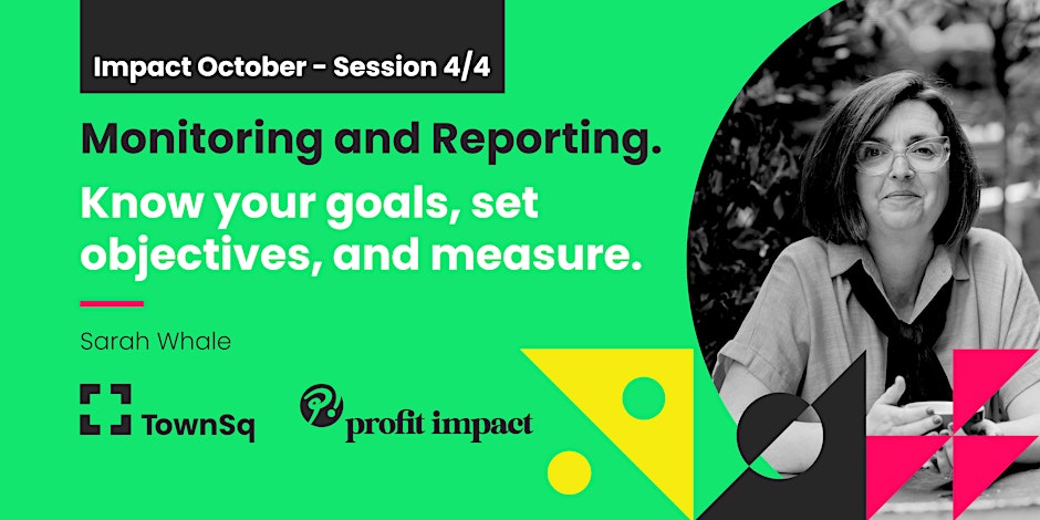 Know Your Goals, Set Objectives and Measure - Monitoring and Reporting ...