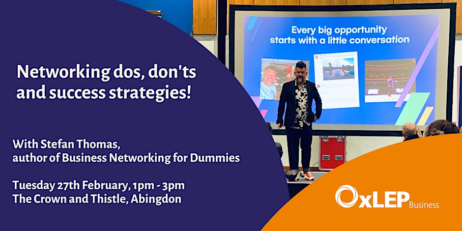 OxLEP - Networking DOs, DON'Ts and success strategies | EnSpire Oxford