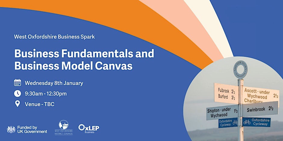 West Oxfordshire SPARK - Business Fundamentals and Business Model ...