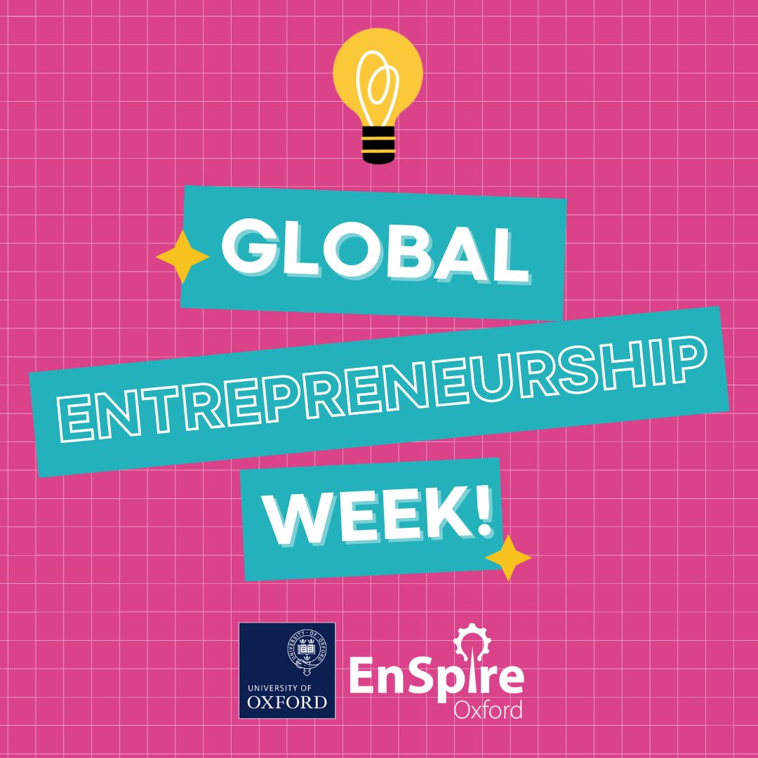 Global Entrepreneurship Week 2024 | EnSpire Oxford